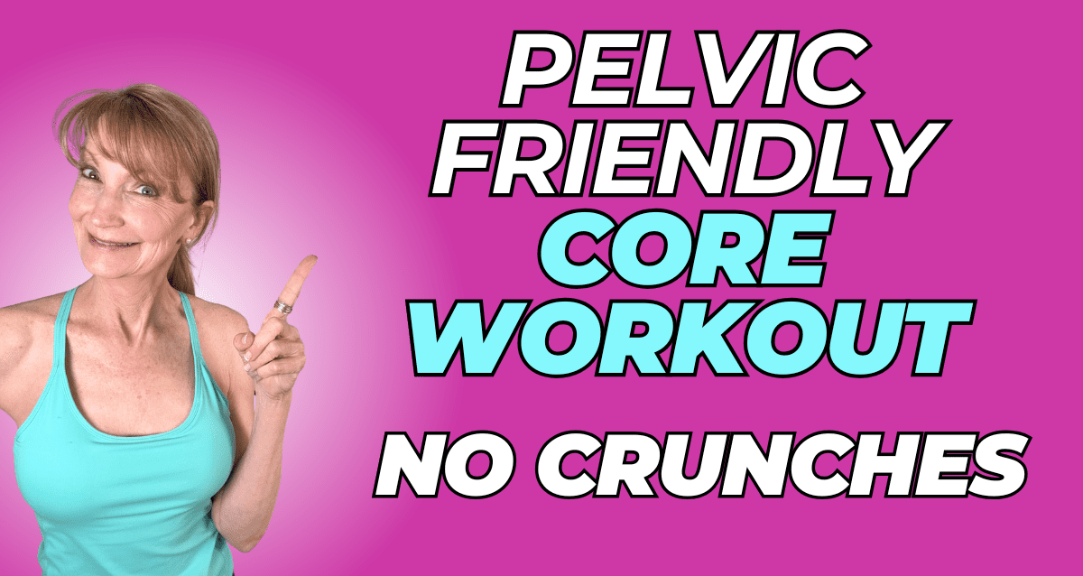 Pelvic Friendly Core Workout for Women Over 50 (Beginner Routine) - Be ...